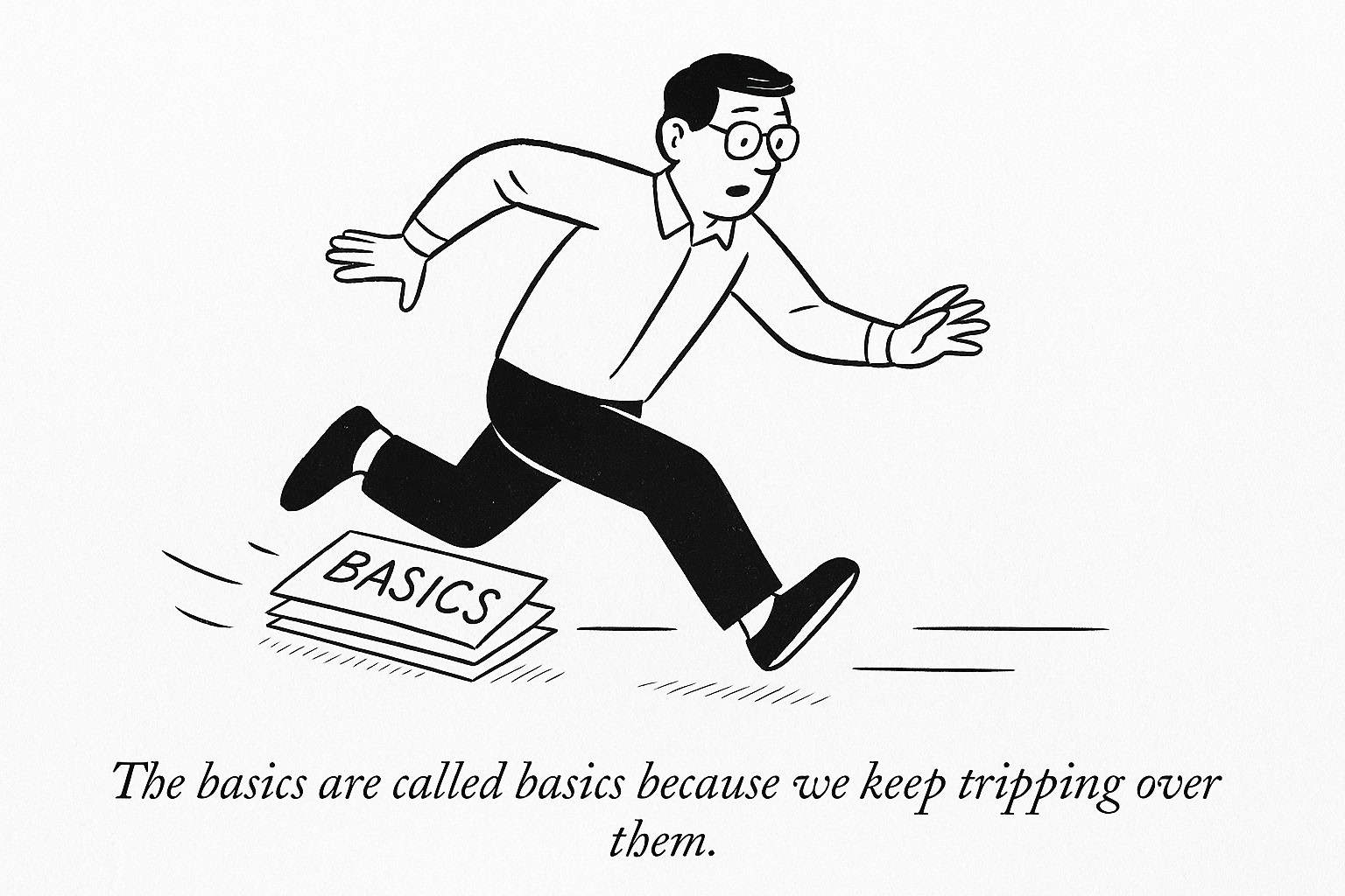 It’s time to get the basics right. - People Potential